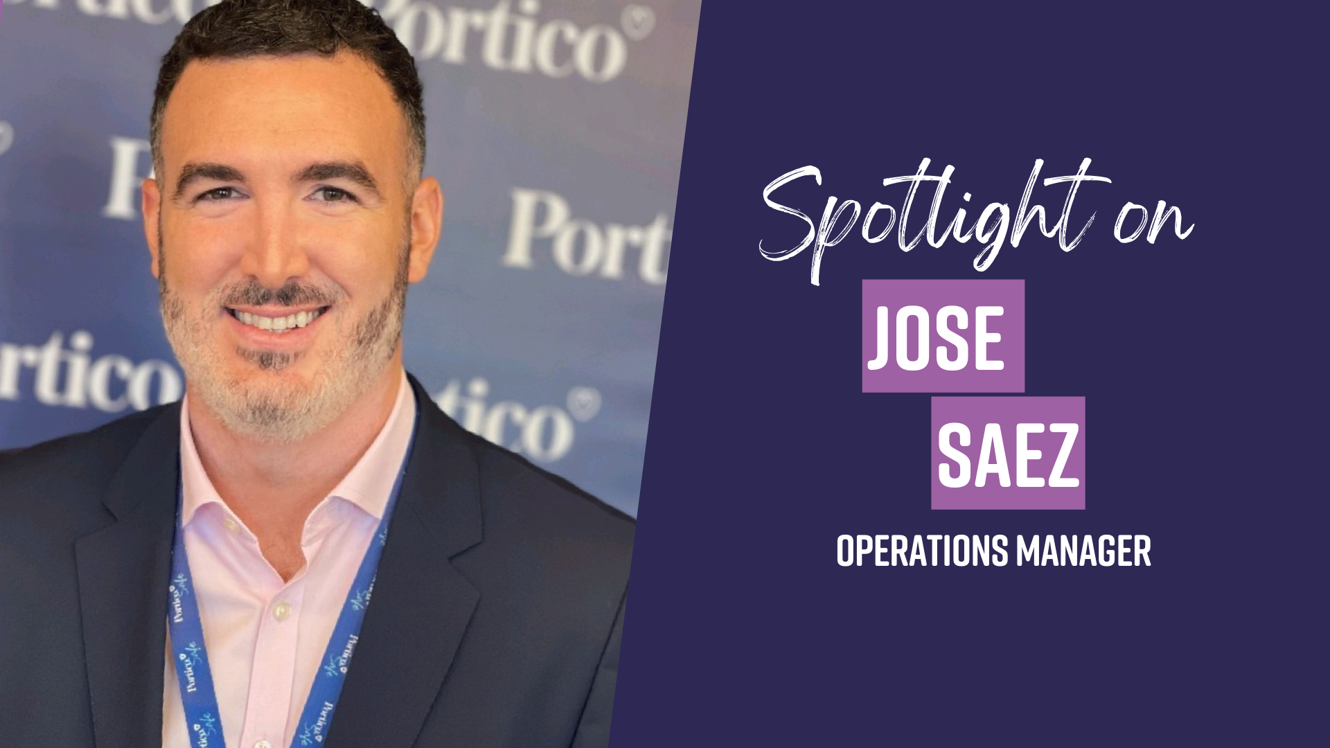 People Spotlight – Jose Saez | Portico Guest Services